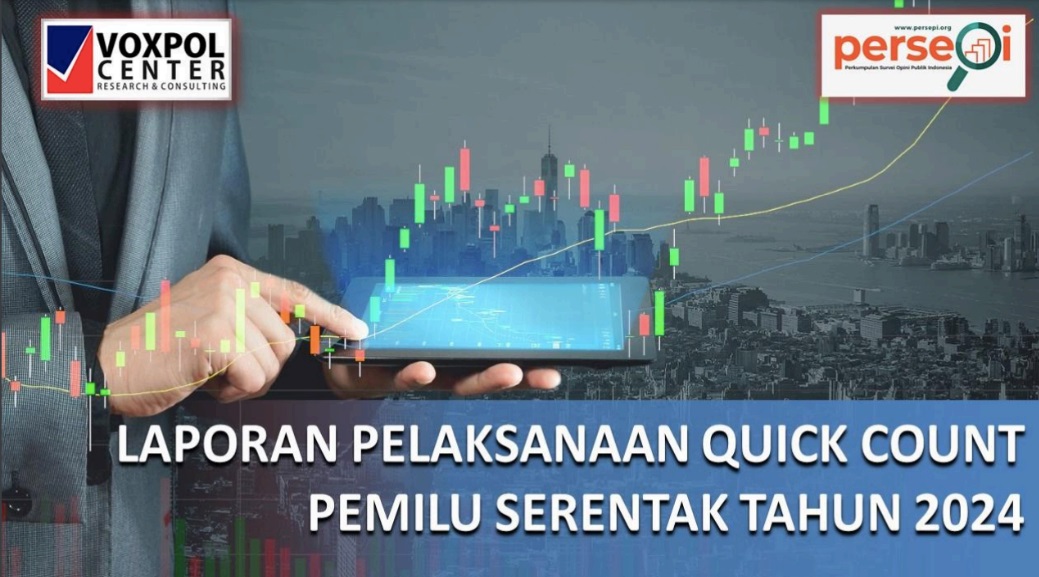 Laporan Pelaksanaan Quick Count Pemilu Serentak Tahun 2024 - Voxpol Center - Research and Consulting